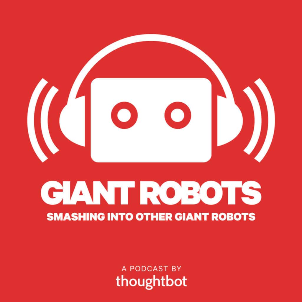 Giant Robots Smashing Into Other Giant Robots - 538: Transforming ...